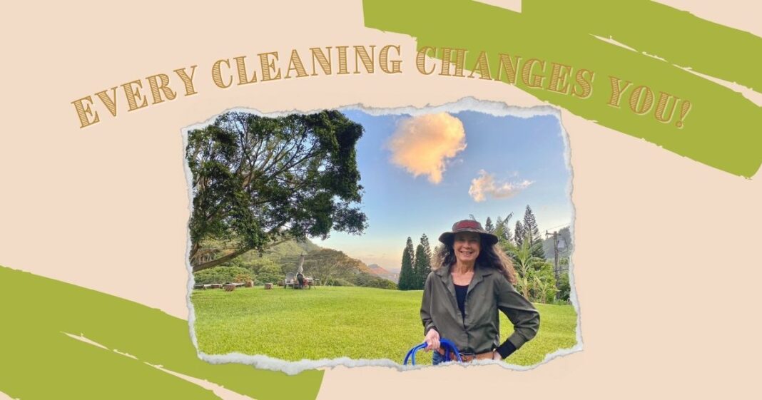 Every Cleaning Changes You! - Ho'oponopono Official